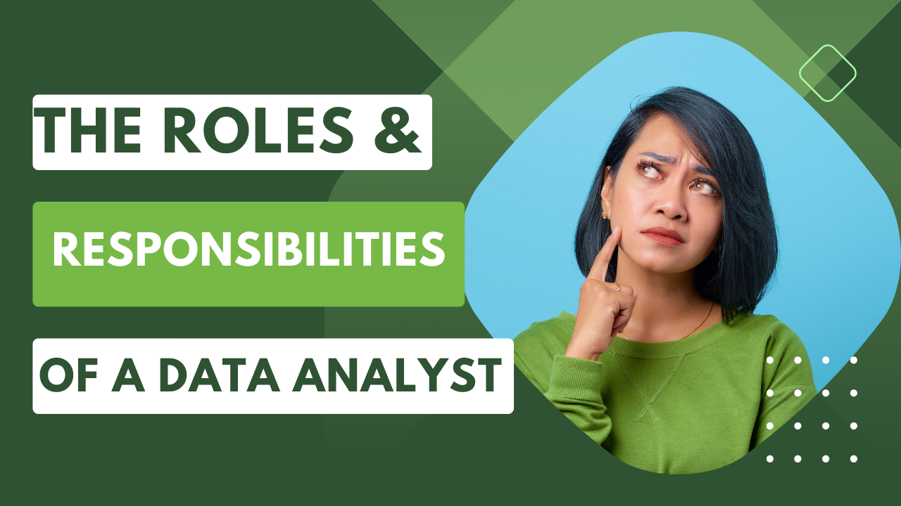 Softicu Hub - Unlocking Insights: The Roles and Responsibilities of a Data Analyst
